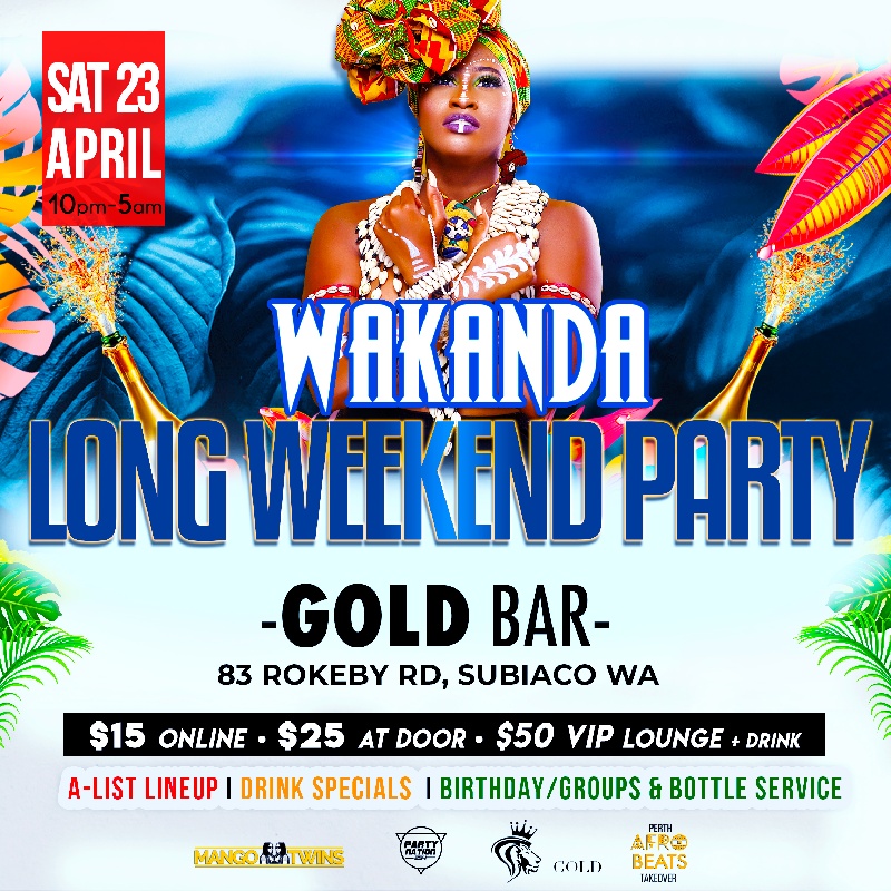 Megatix - WAKANDA Long Weekend Party