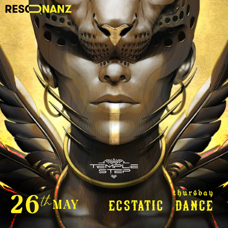 Megatix - RESONANZ ECSTATIC DANCE: X TEMPLE STEP