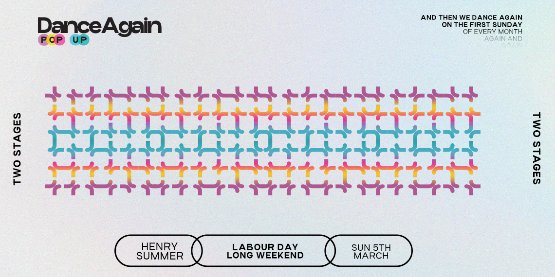Megatix - Dance Again Pop Up - Labour Day Long Weekend