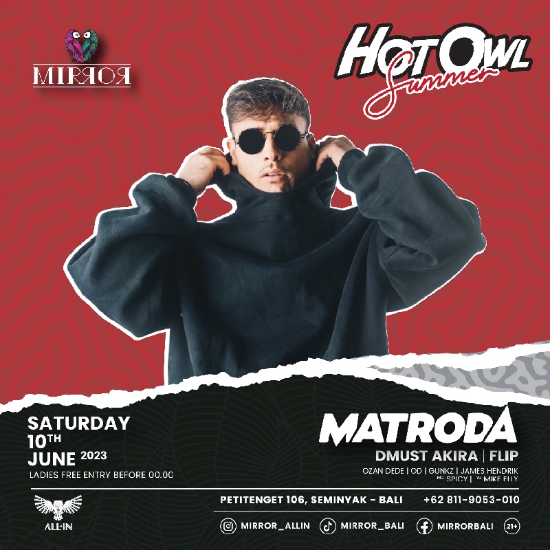 Megatix - MATRODA AT MIRROR BALI | HOT OWL SUMMER