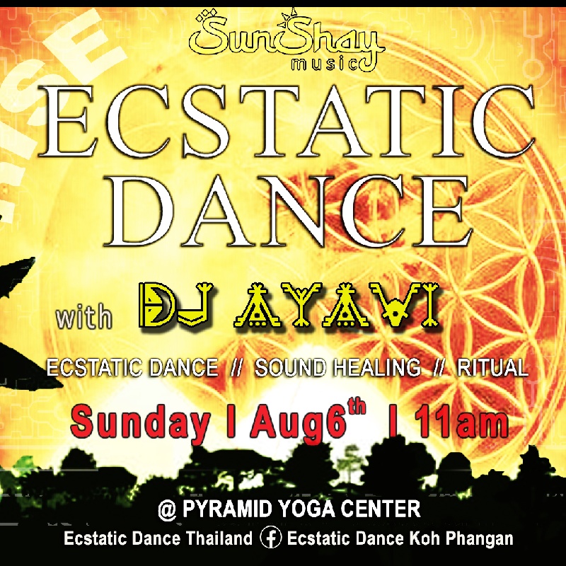 Megatix - Rise ECSTATIC DANCE @ Pyramid with Dj Ayavi - Aug 6