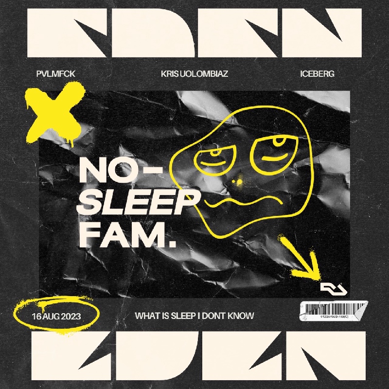 Megatix - No Sleep Fam - Eden Techno club