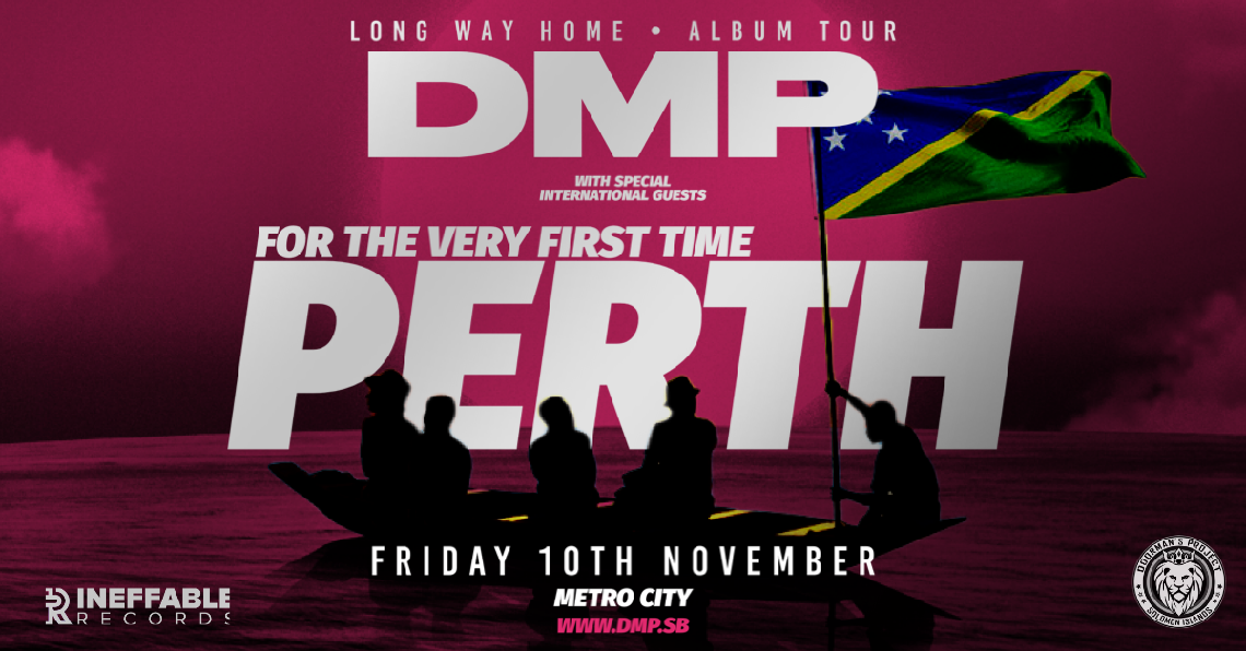 Megatix - DMP ( Solomon Islands ) LIVE IN PERTH