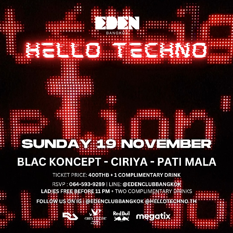 Megatix - Hello Techno - Eden Club Bangkok