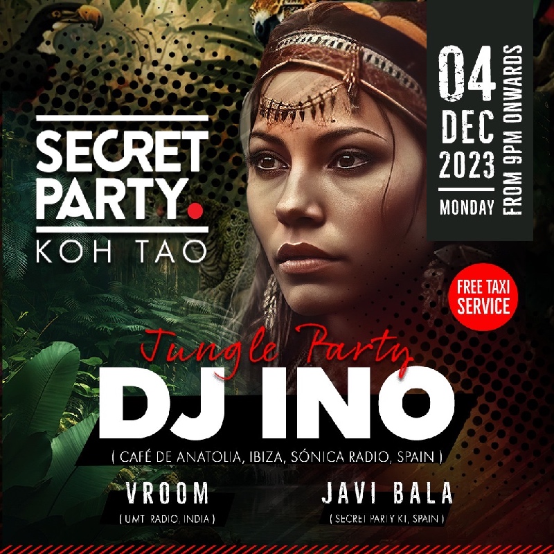 Megatix - DJ INO @Secret Party koh tao