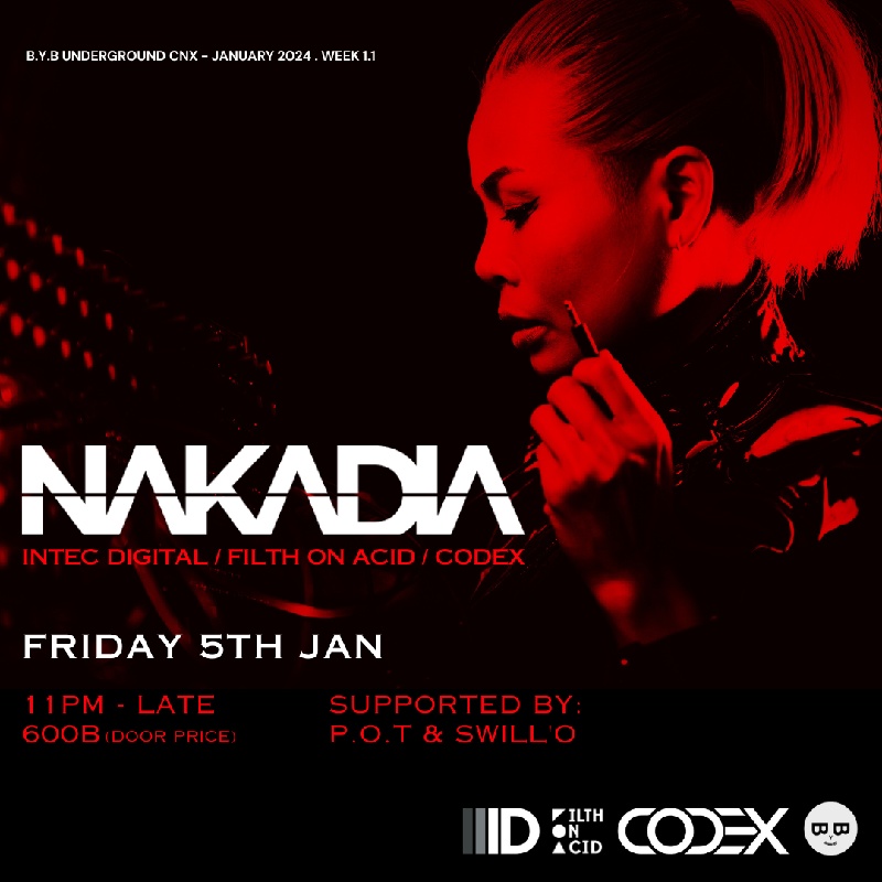 Megatix - NAKADIA @ BYB - Underground Chiang Mai