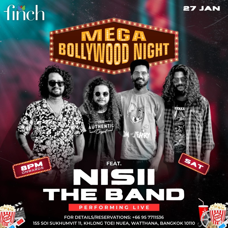 Megatix - The Finch Bangkok : MEGA Bollywood Night Party Feat. Nissi Band