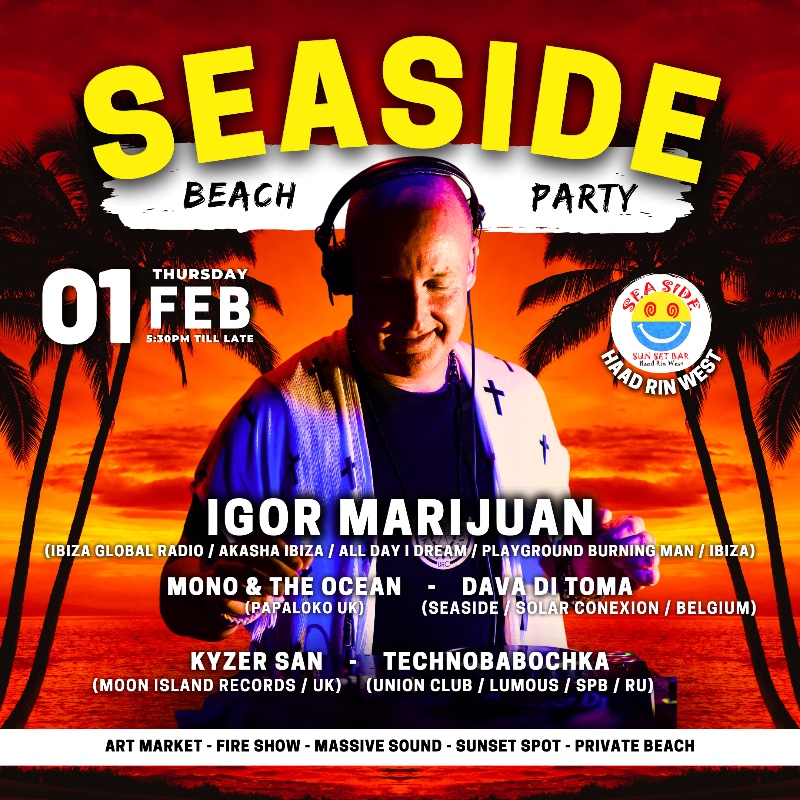 Megatix - SEASIDE BEACH PARTY Invite Igor Marijuan