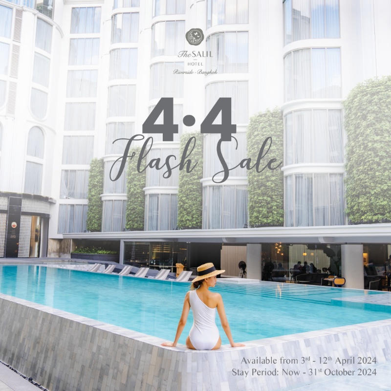 Megatix - 4.4 Flash Sale | The Salil Hotel Riverside-Bangkok