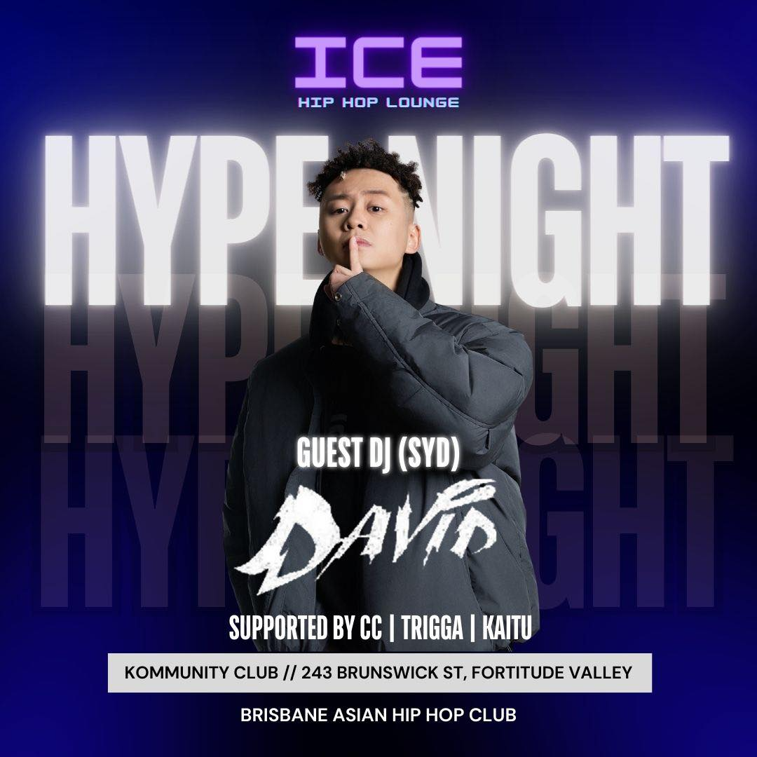 Megatix - ICE HIP HOP LOUNGE HYPE NIGHT! Friday 31st May! (Brisbane)