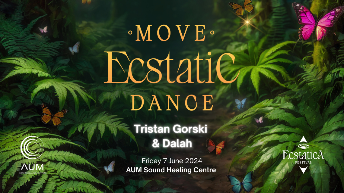 Megatix - ' MOVE ' Ecstatic Dance - 7th June 2024 -DJ Tristan Gorski & Dalah