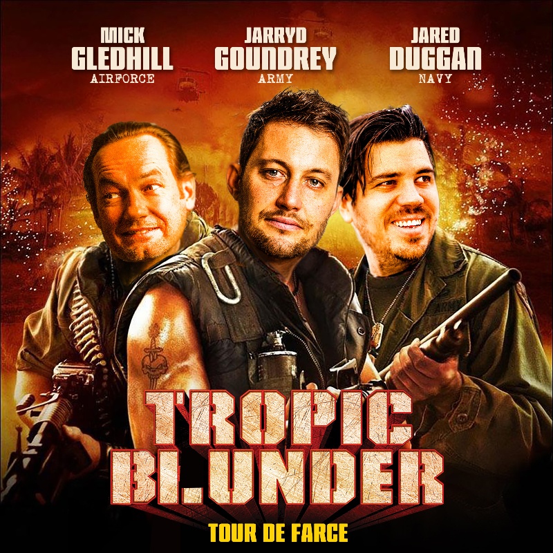 Megatix - Tropic Blunder - TOUR de FARCE - Comedy ENCORE