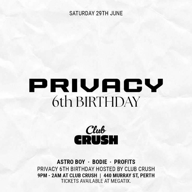 Megatix - Club Crush pres. Privacy's 6th Birthday