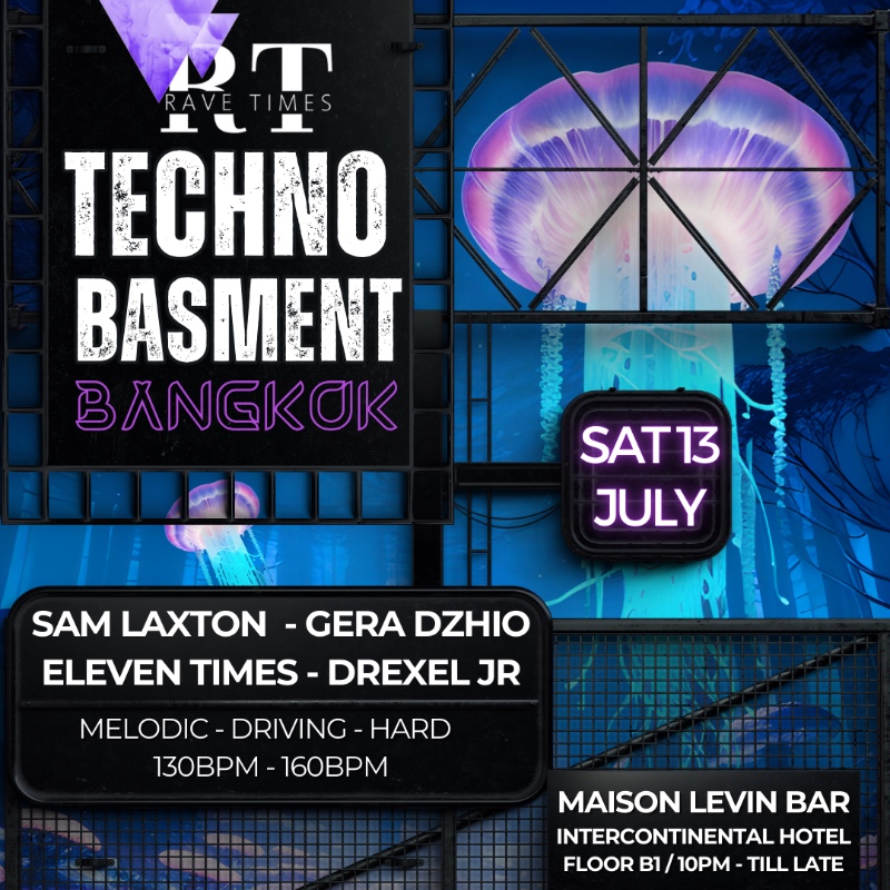 Megatix - ⛓️TECHNO Basement, BANGKOK, Maison Levin Bar, by Rave Times