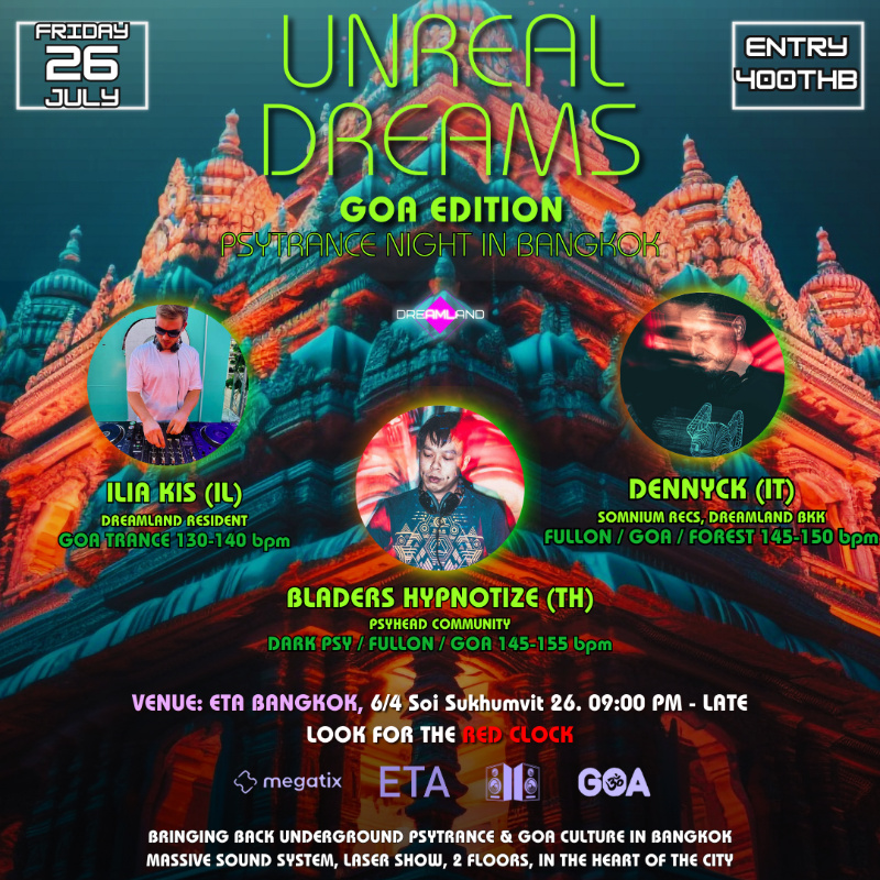 Megatix - UNREAL DREAMS: PSYTRANCE NIGHT IN BANGKOK (GOA EDITION)