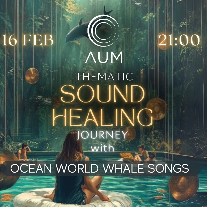 Megatix - Thematic Sound Healing "Ocean World. Whale Sounds." - 16-02