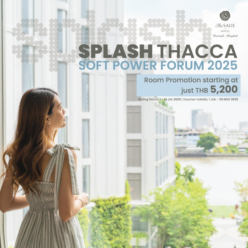 Megatix - SPLASH THACCA – Soft Power Forum 2025 | The Salil Hotel Riverside - Bangkok
